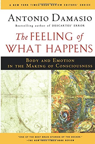 Creative Guidance: Book Review – The feeling of what happens – Antonio ... Creative Guidance: Book Review – The feeling of what happens – Antonio ...