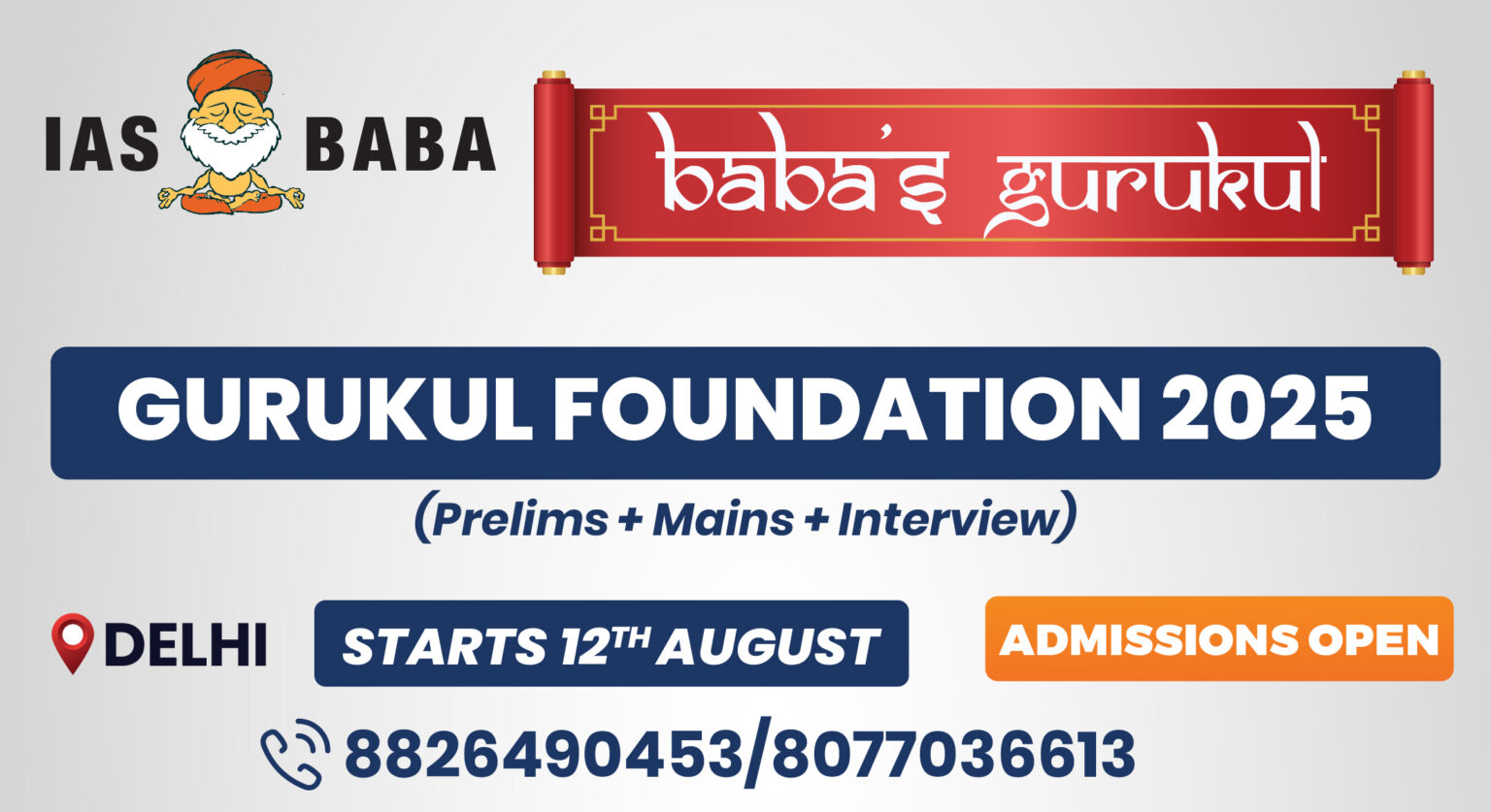[New Batch] Baba’s GURUKUL FOUNDATION Classroom Programme for Freshers’ – UPSC/IAS 2025 ...