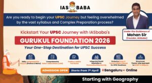 [Admissions Open] Baba’s GURUKUL FOUNDATION Classroom Programme for Freshers’ – UPSC/IAS 2026 ...